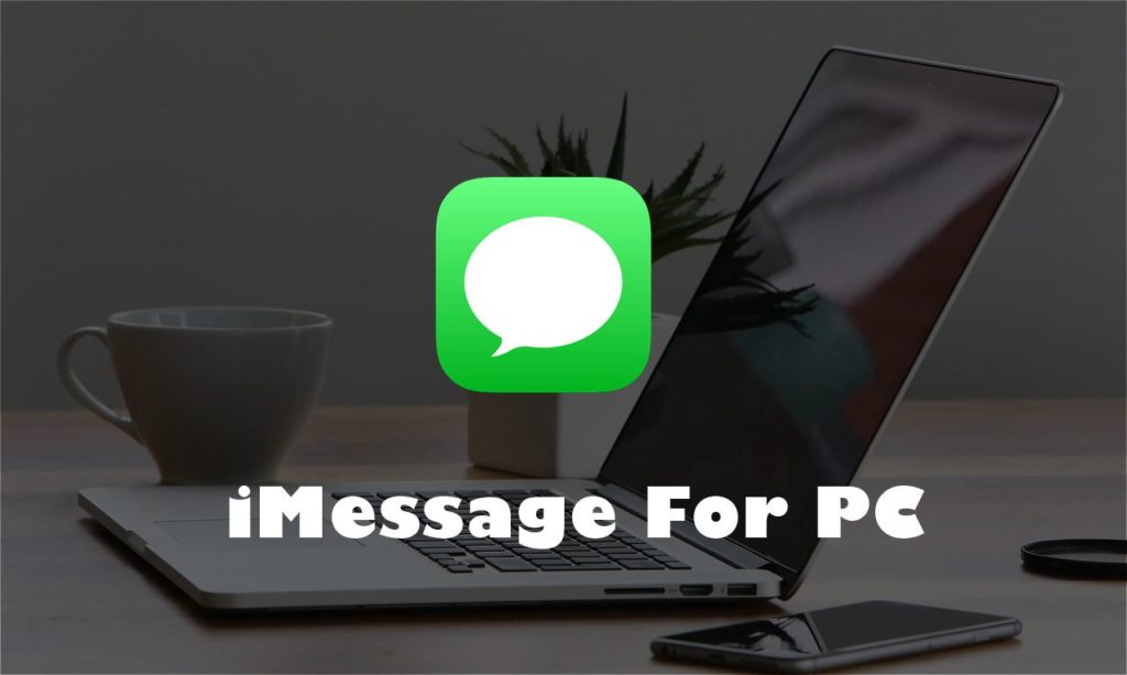 IMessage For PC How To Get IMessage On Your Windows Mac MeritLine IMessage For PC How To Get IMessage On Your Windows Mac MeritLine